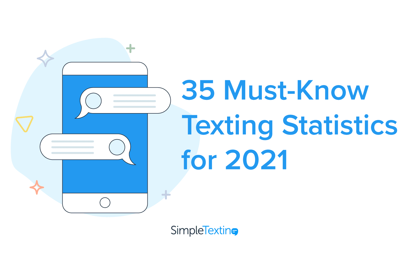35 Must-Know Text Messaging Statistics| SimpleTexting