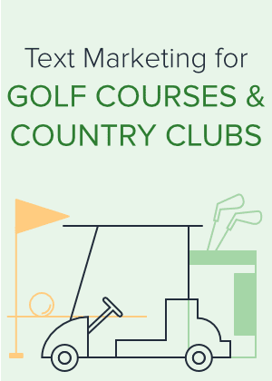 SMS & Text Marketing for Golf Courses and Country Clubs | SimpleTexting
