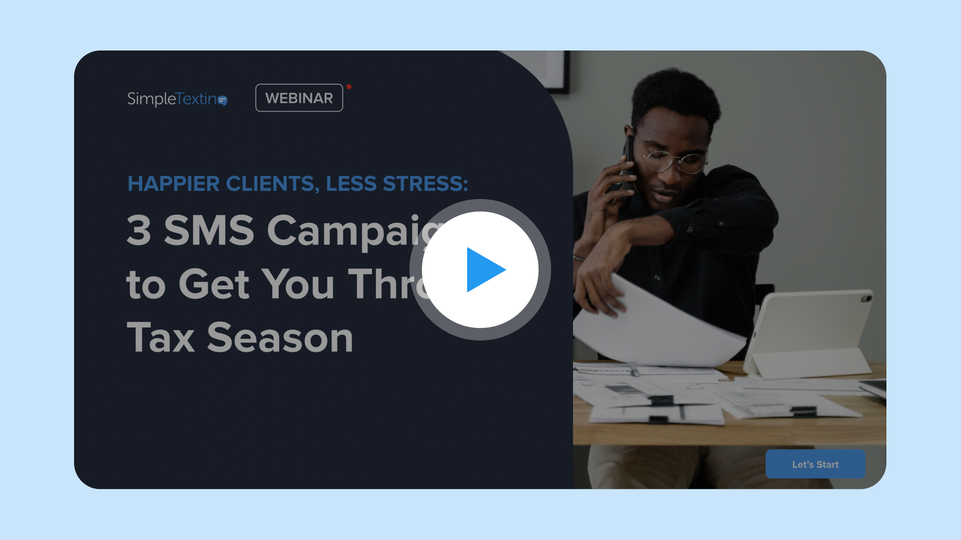 3 SMS campaigns to get you through this tax season - SimpleTexting